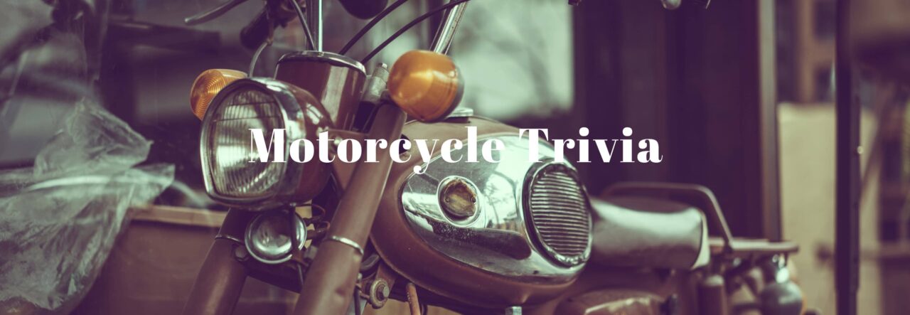 Motorcycle Trivia Quiz
